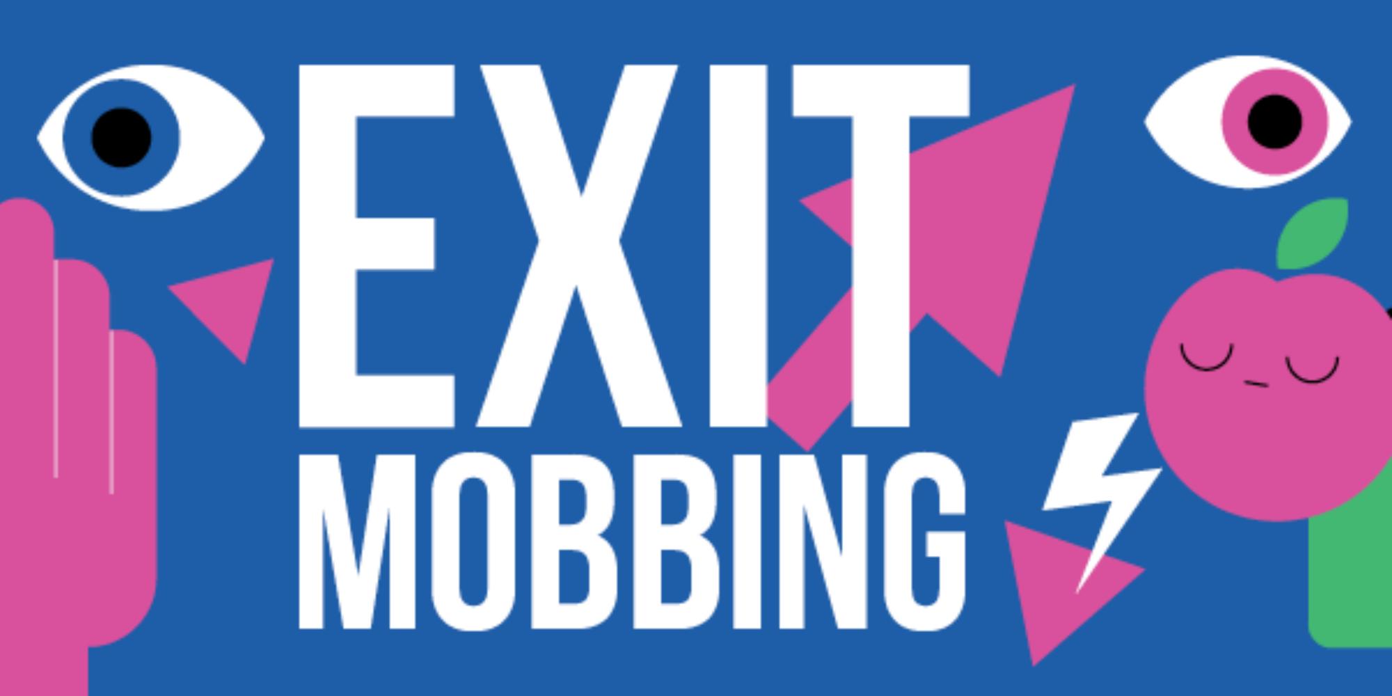 "Exit Mobbing": une campagne pour prévenir et répondre au harcèlement ...